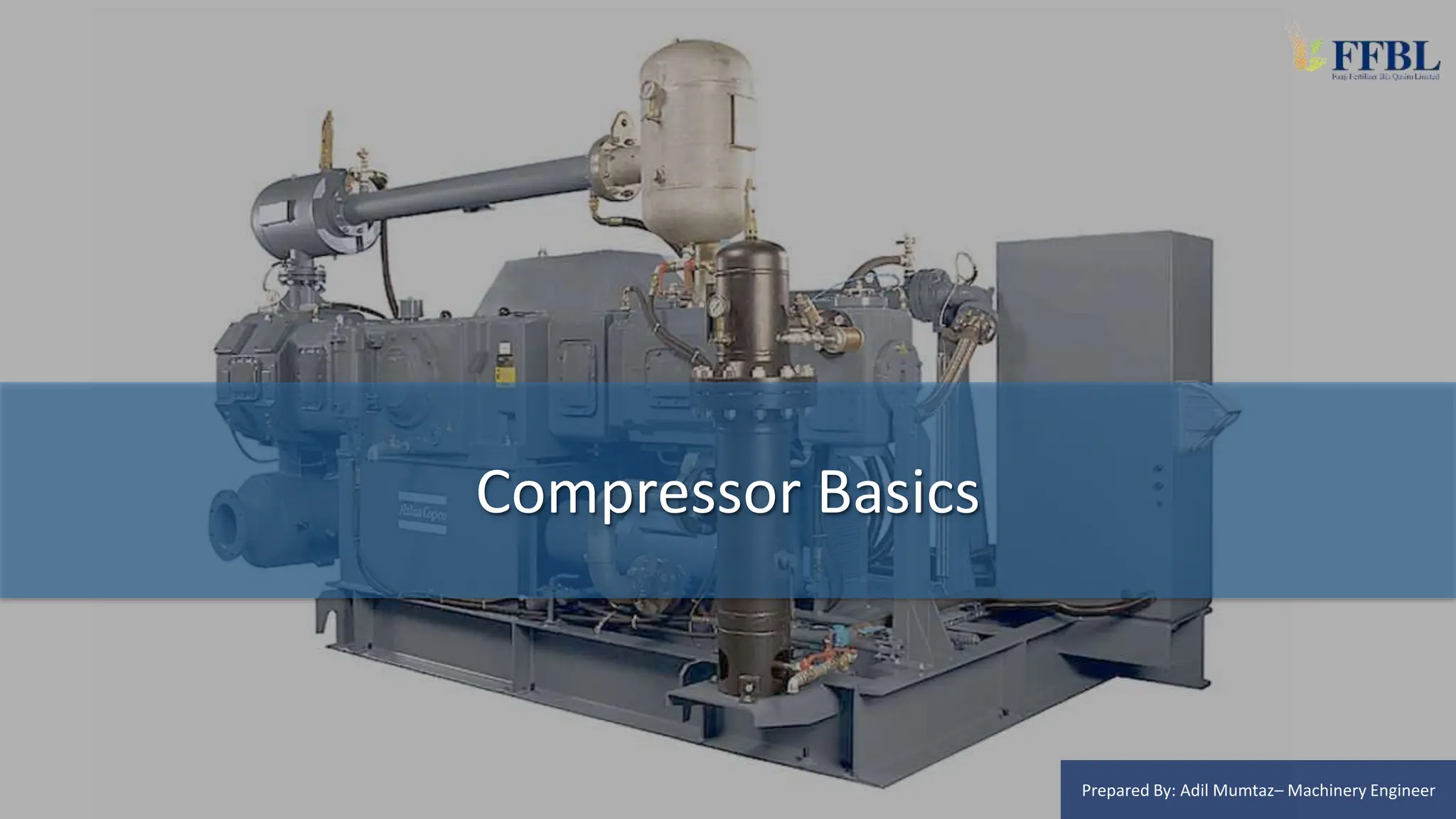 Compressor Basics-Adil Mumtaz.pptx and its types | PPTX