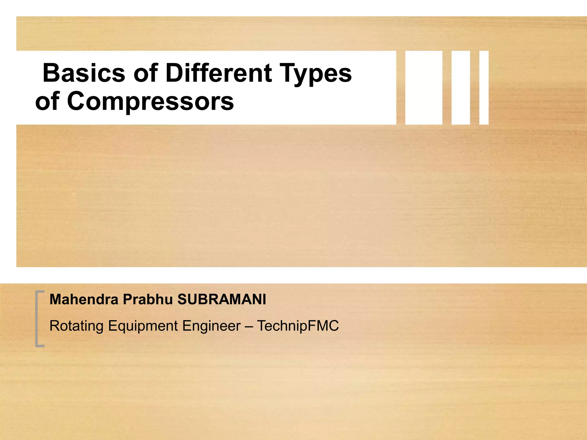 Basics of Different Types of Compressors | PPT