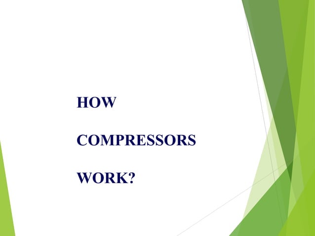 Compressors - Training sessions | PPT