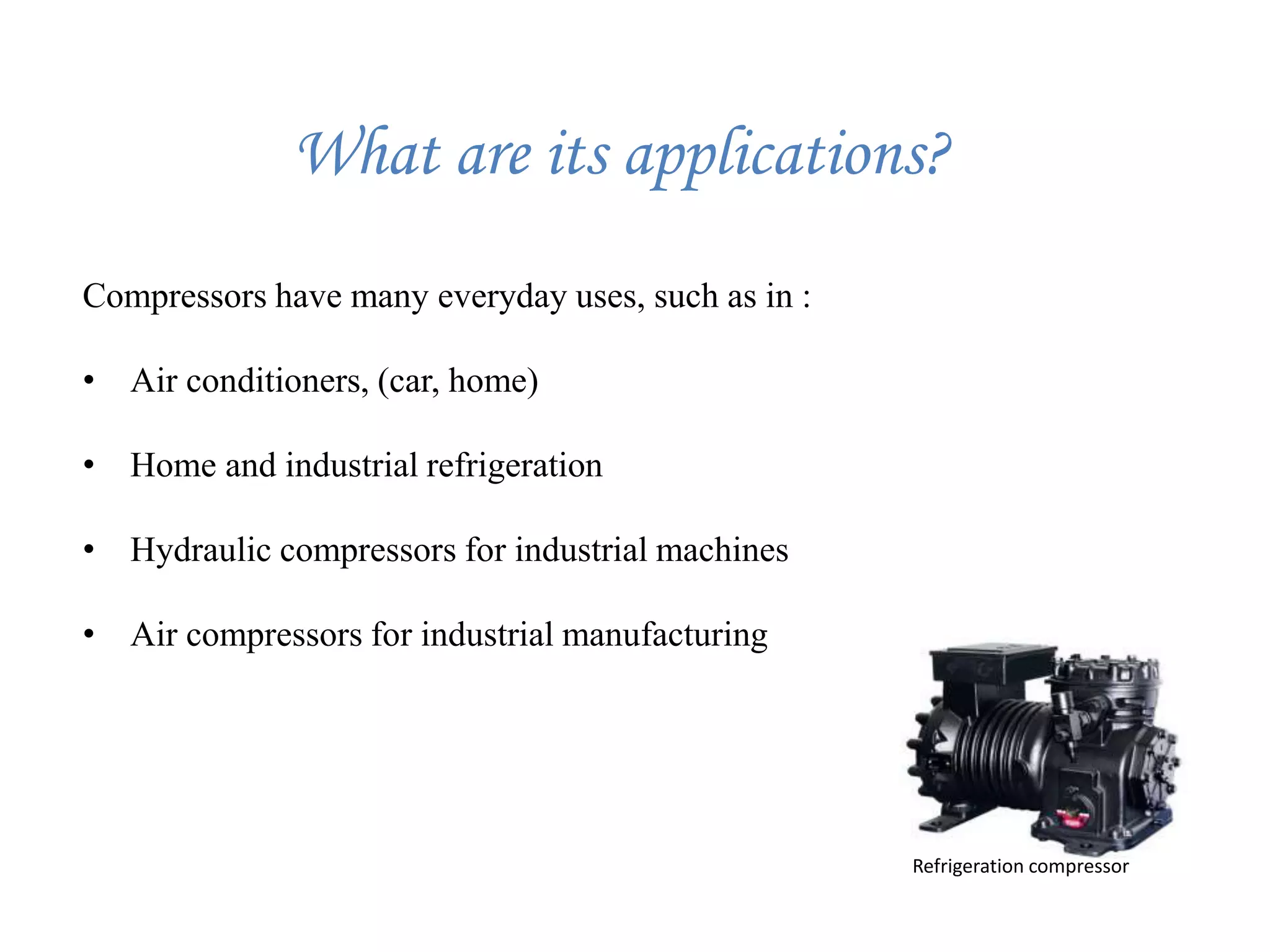 Compressors and working | PPTX
