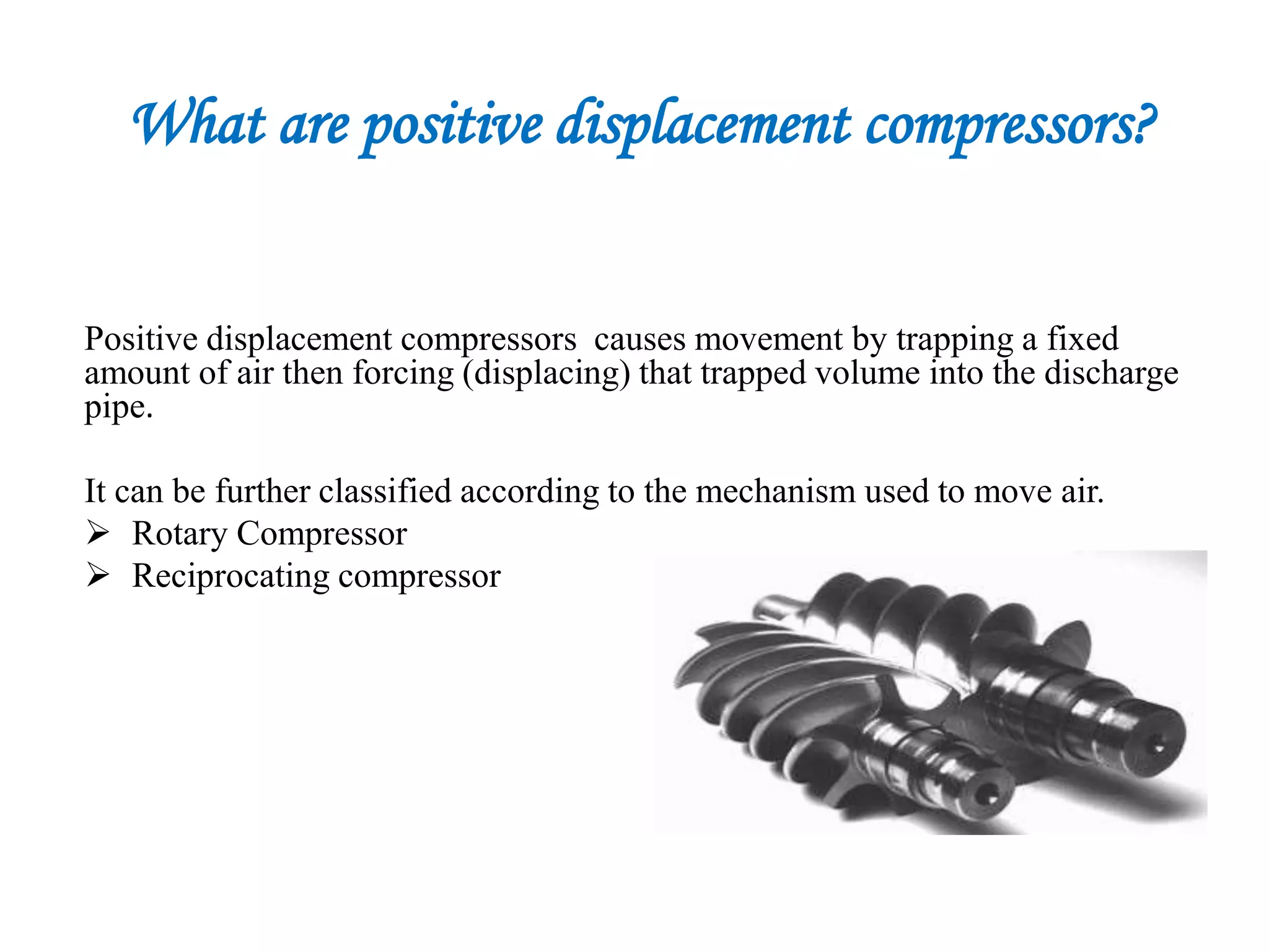 Compressors and working | PPTX