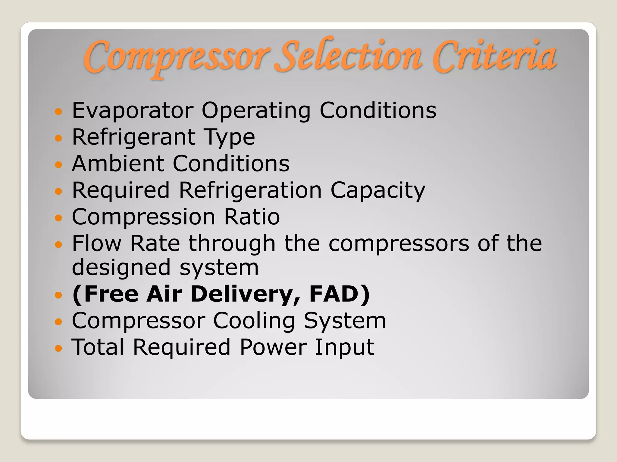 Compressor Selection in Refrigeration Systems (Example) | PDF