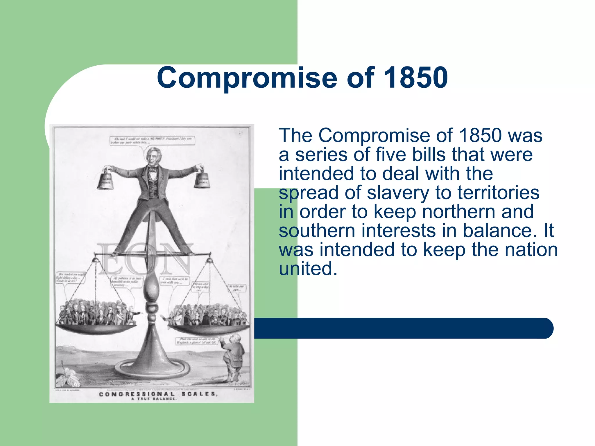 Compromise Of 1850 | PPT