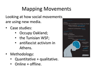Mapping Movements: Social movement research and big data: critiques and ...