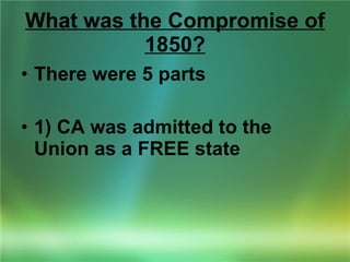 Compromise Of 1850 | PPT