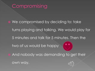 Compromising and joining others | PPT