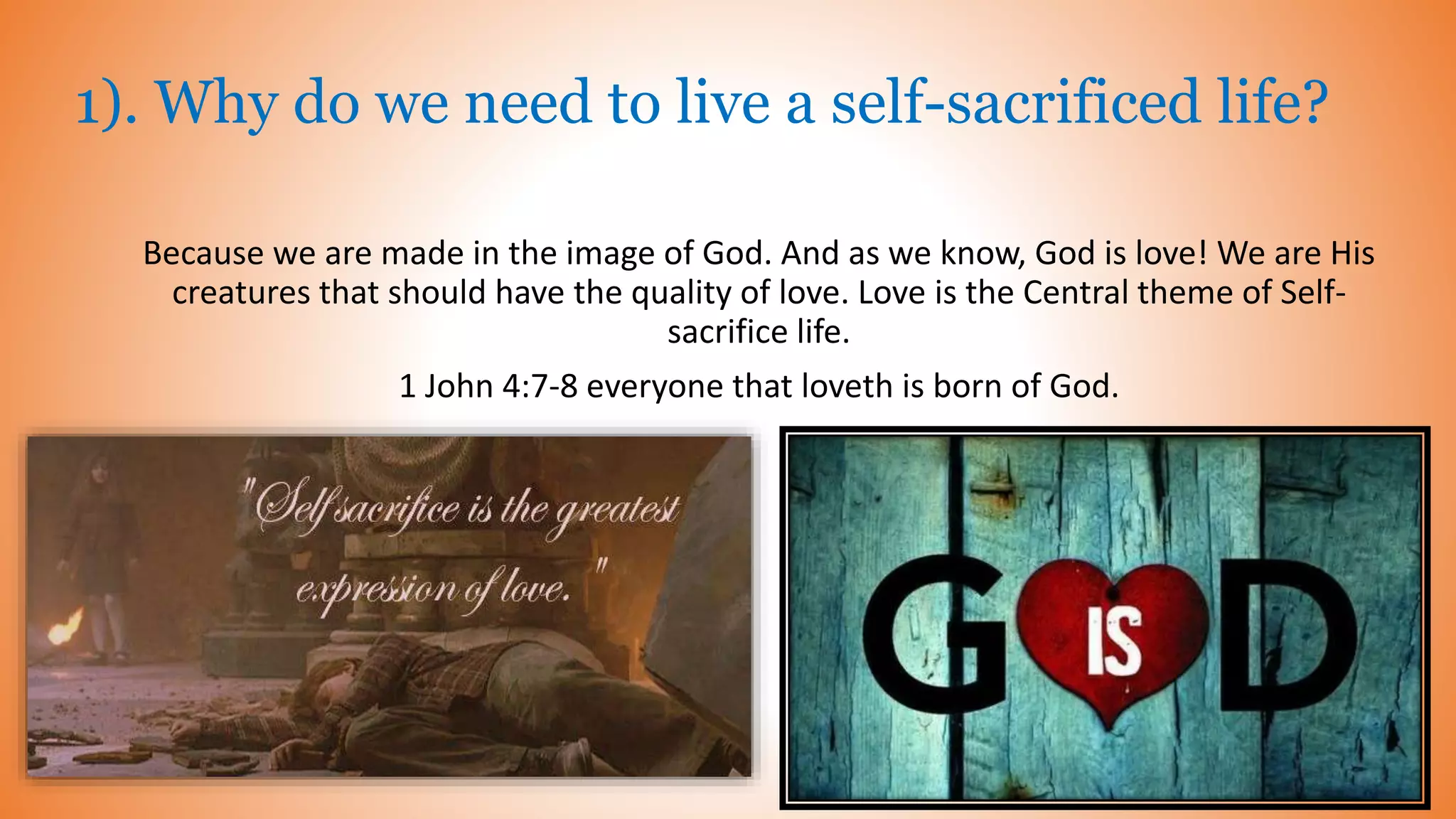 Compromising self sacrifice, self denial! | PPTX