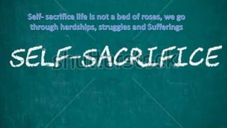 Compromising self sacrifice, self denial! | PPTX