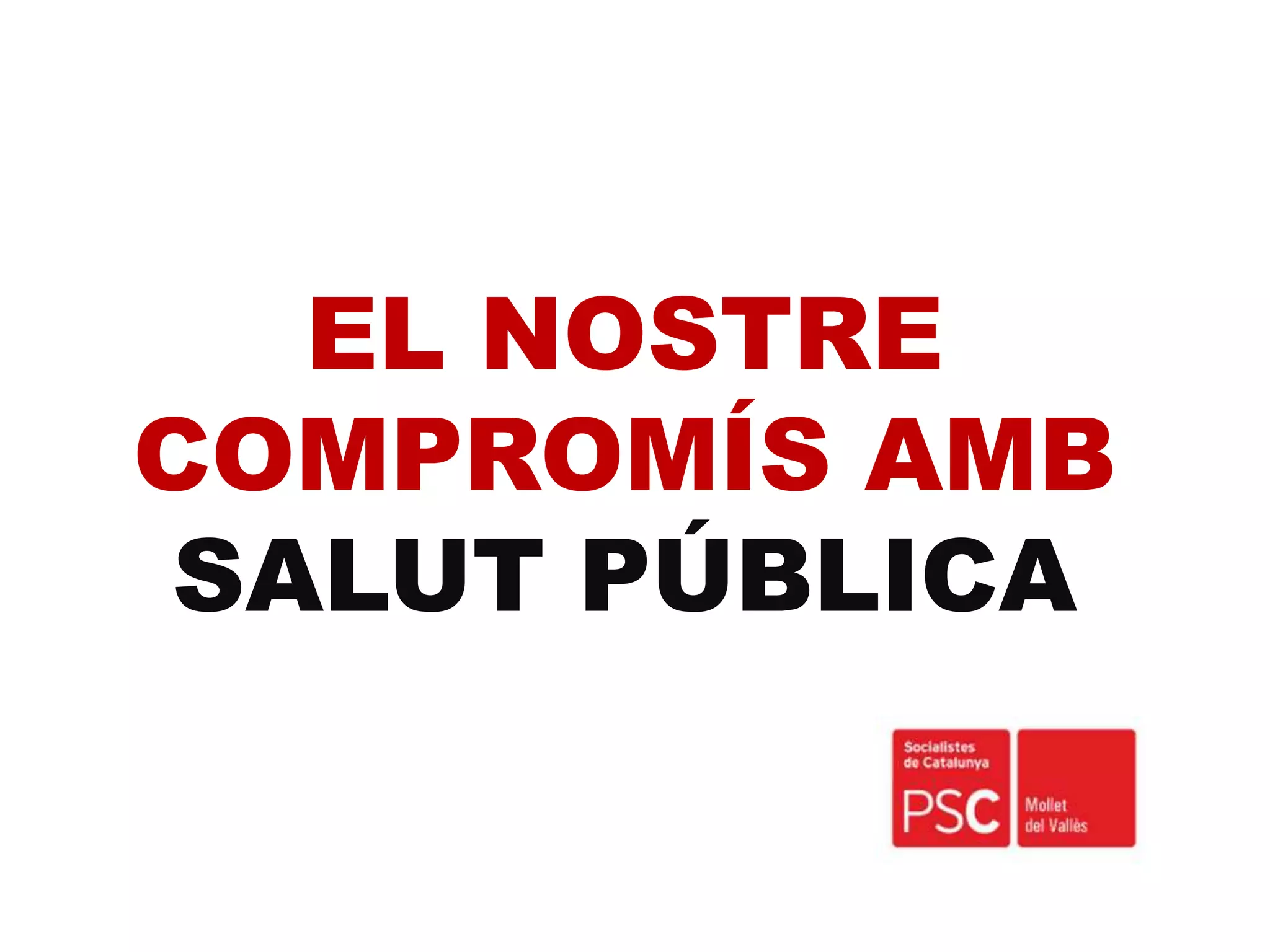 Compromisos psc mollet_salut | PPTX