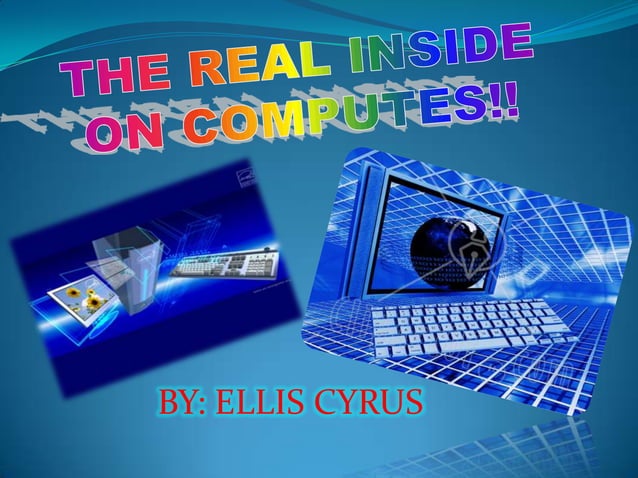 The Real Computer World | PPTX