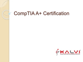 Comp tia a+ certification | PPTX
