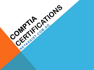 CompTia certifications | PPTX