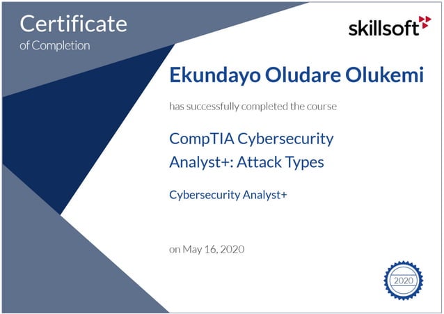 Ekundayo Olukemi CompTIA Cybersecurity Analyst+ Attack Types Certificate | PDF | Information ...