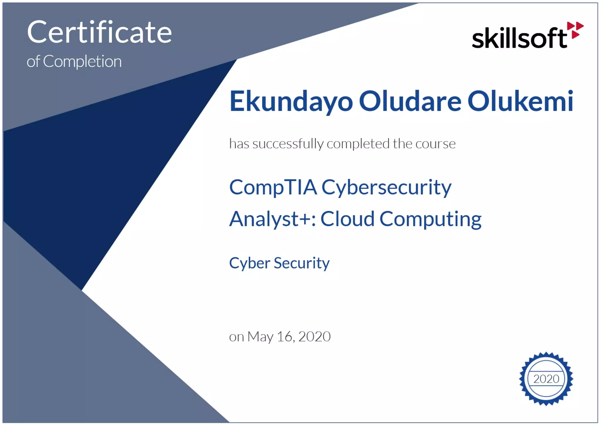 Ekundayo Olukemi CompTIA Cybersecurity Analyst+ Cloud Computing ...