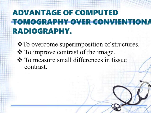 Computed Tomography and Spiral Computed Tomography | PPTX