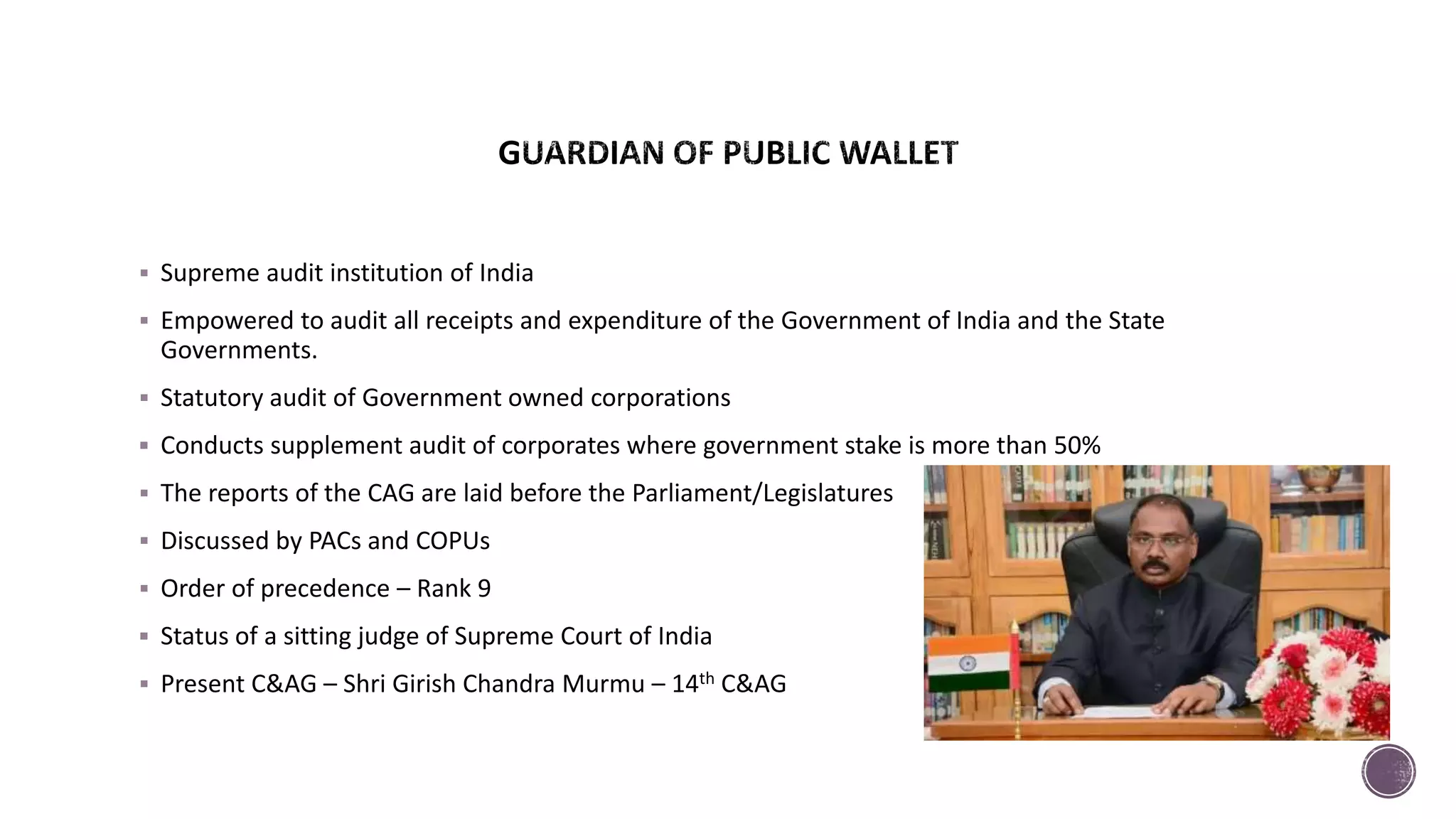 Comptroller and Auditor General of India.pptx