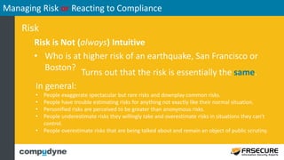 Managing Risk or Reacting to Compliance | PPT