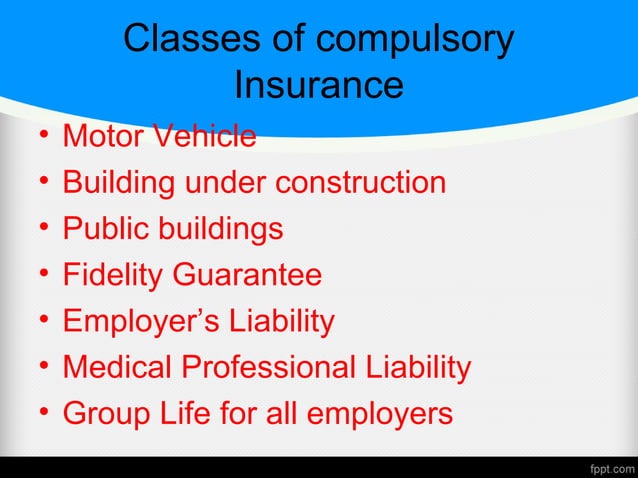Compulsory insurance | PPT