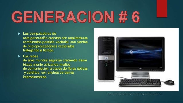 LAS 8 GENERACIONES DE LA COMPUTADORA
