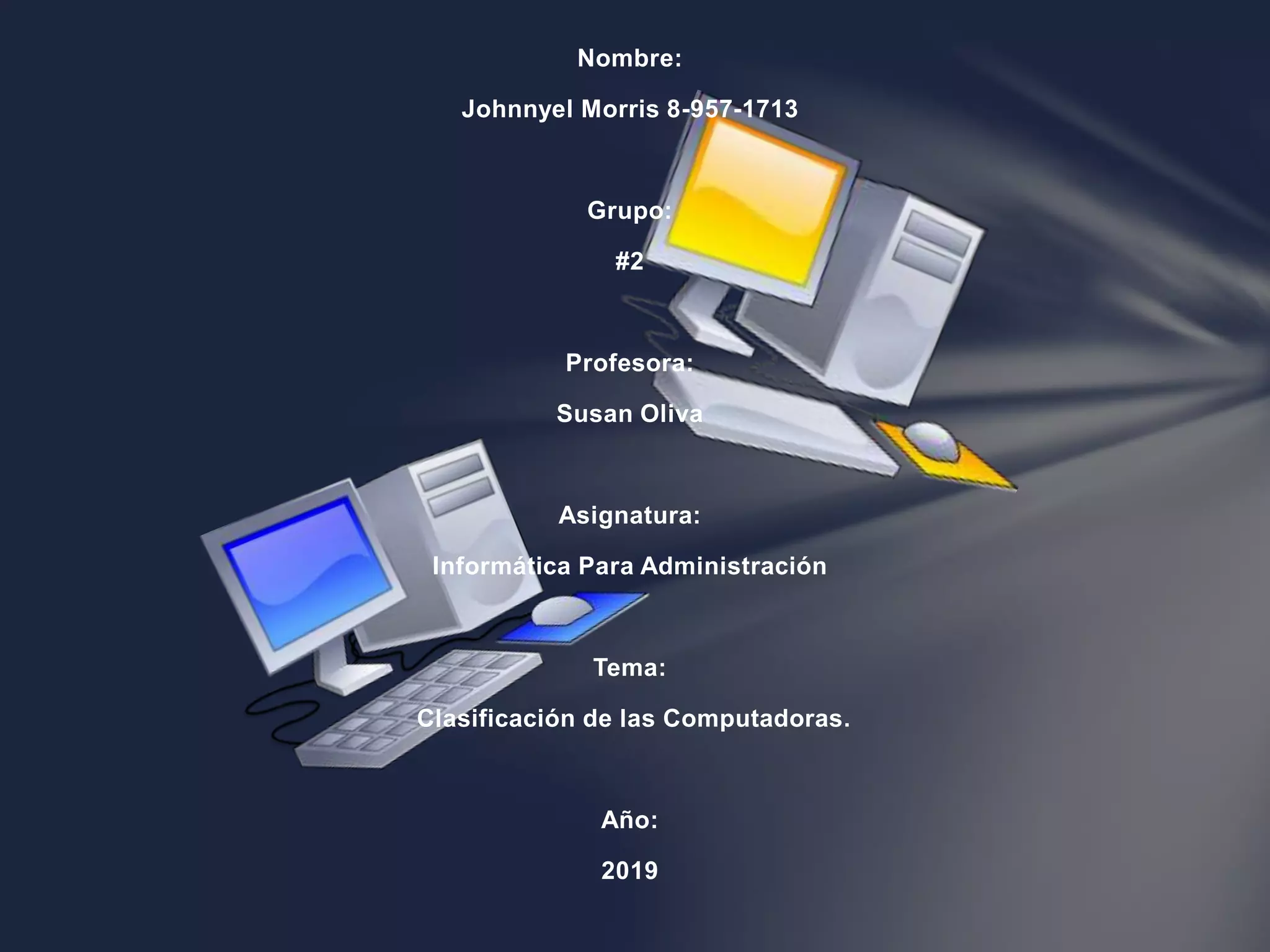 Clasificación de las Computadoras | PPTX