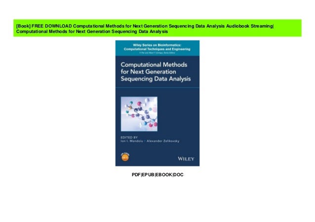 Free Download Computational Methods For Next Generation Sequencing Data Analysis Audiobook