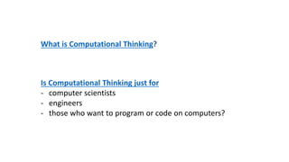 Computational Thinking - 101 | PPT