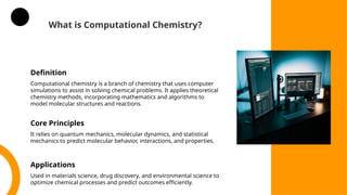 Computational Chemistry just an overview.pptx