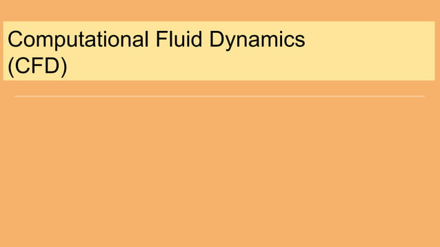 Computational fluid dynamics (cfd) | PDF | 3-D Graphics | Computer Software and Applications