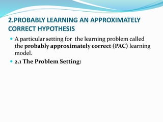Computational learning theory | PPTX | Computing | Technology & Computing