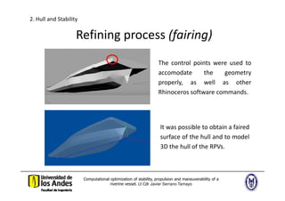 Computational optimization of stability, propulsion and maneuverability of a riverine vessel | PDF