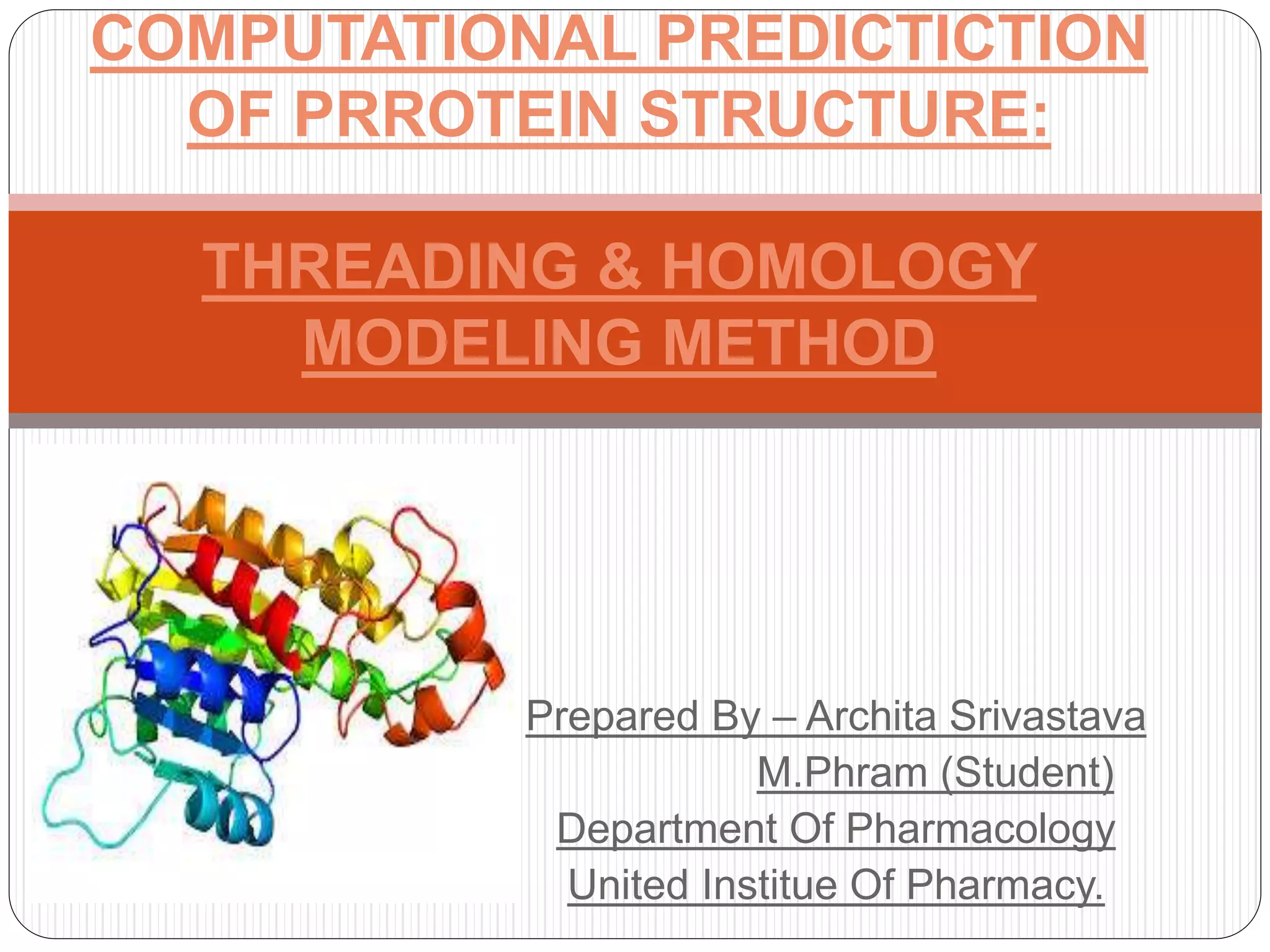 Computational predictiction of prrotein structure | PPTX