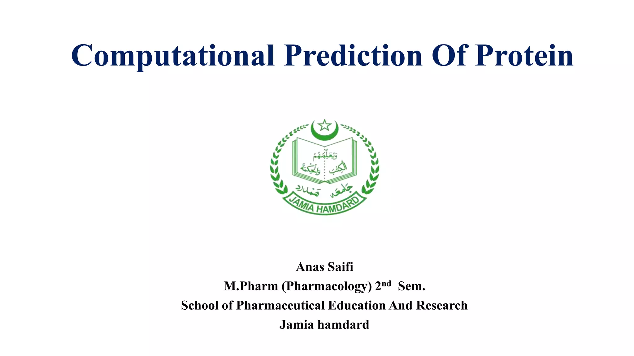 Computational Prediction Of Protein-1.pptx