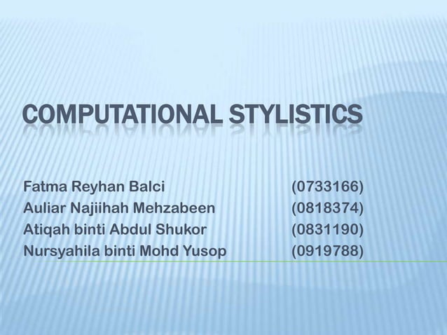 Computational stylistics ppt | PPTX