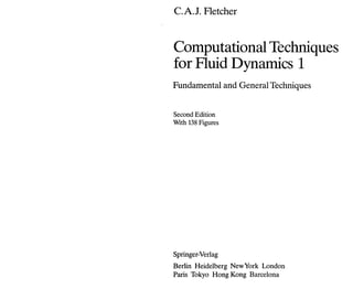 Computational techniques for fluid dynamics by Fletcher | PPT