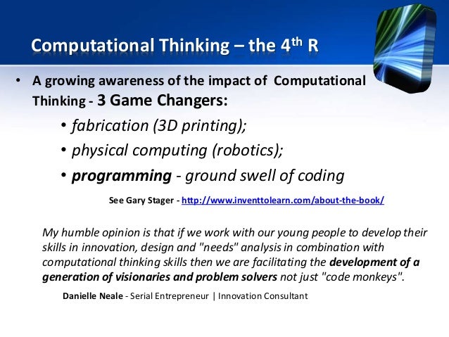 Computational Thinking - a 4 step approach and a new pedagogy