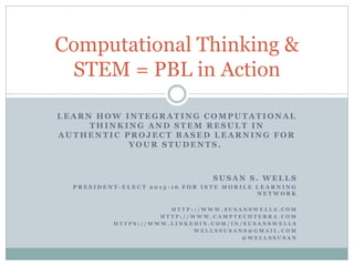 Computational Thinking & STEM = PBL in action | PPTX