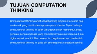 COMPUTATION THINKING KELOMPOK 5.pptx
