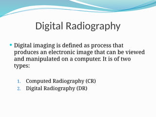 Computed and Direct Radiography.VVVVVpptx | PPT