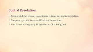 Computed radiography | PPTX