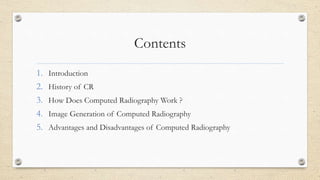 Computed radiography | PPTX