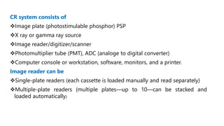 Computed radiography | PPTX