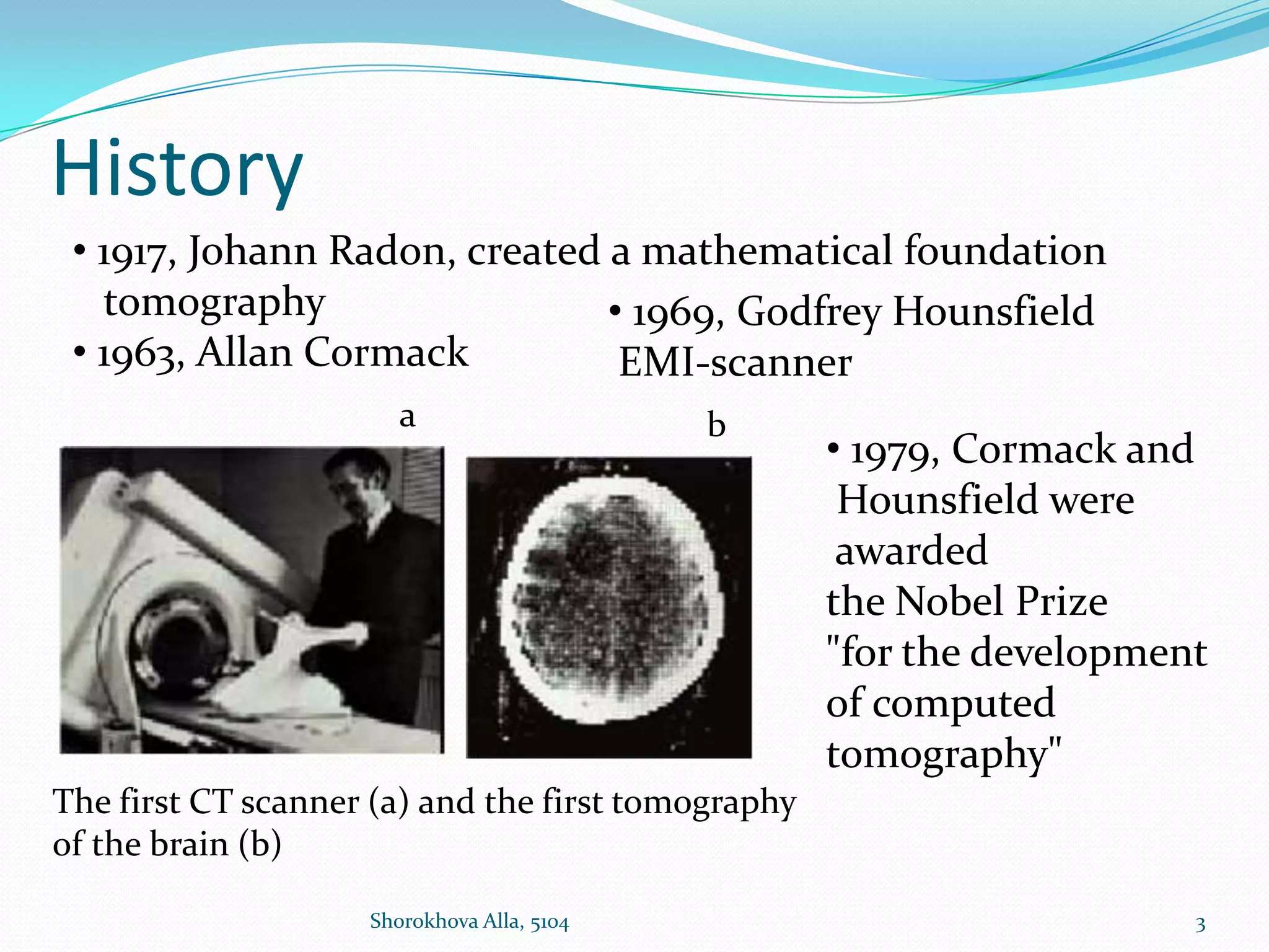 Alla Shorokhova, "COMPUTED TOMOGRAPHY" | PPTX