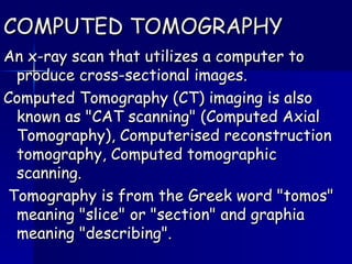 Computed Tomography in oral and maxillofacial surgery.ppt