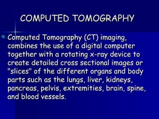 Computed Tomography in oral and maxillofacial surgery.ppt