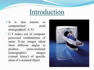 Computed tomogrphy(c | PPTX