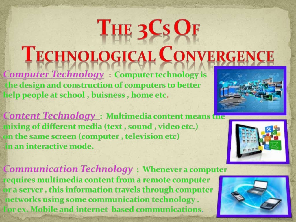 Convergence Of Technology