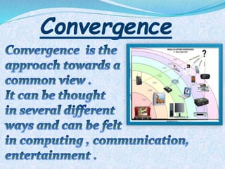 convergence of technologies | PPTX