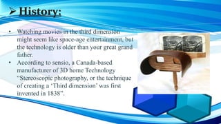 3D Technology | PPTX | 3-D Graphics | Computer Software and Applications
