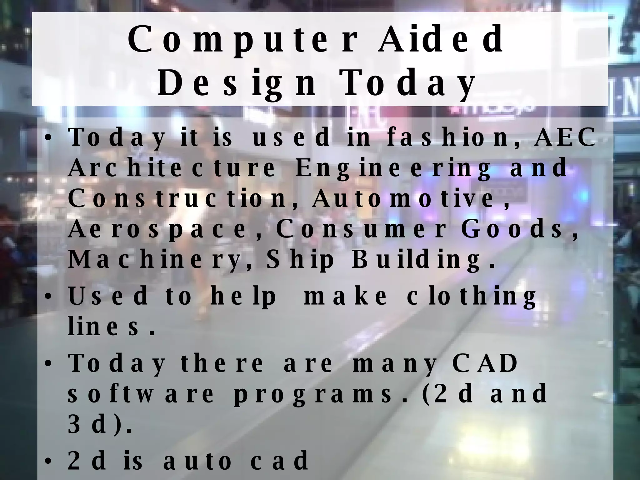 Computer Aided Design (Cad) For Fashion | PPT