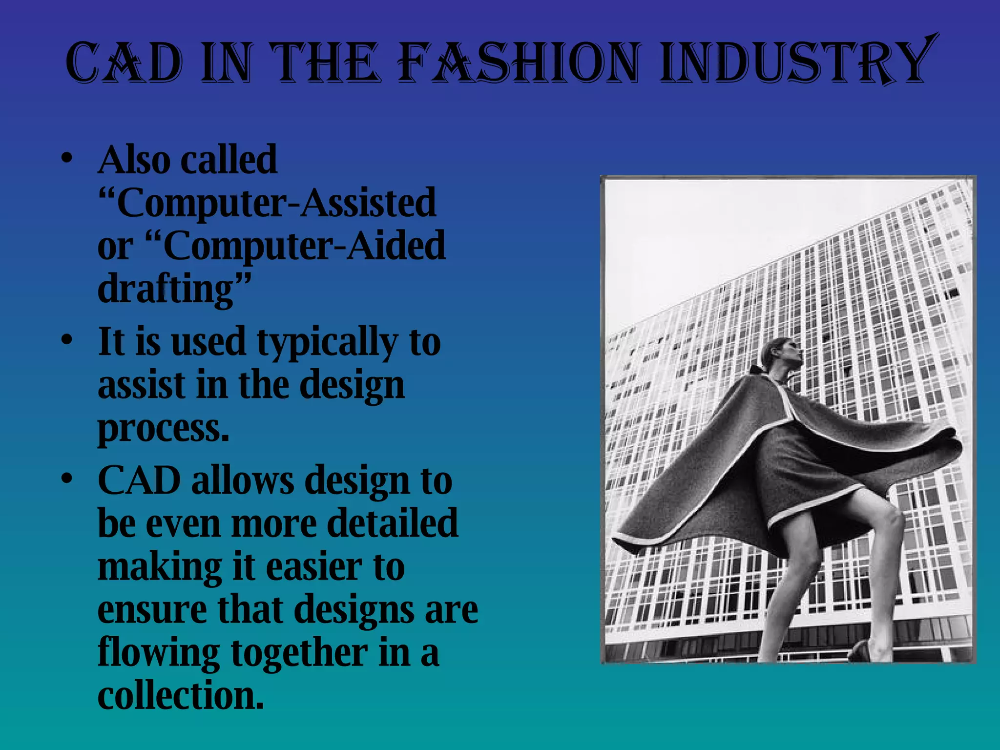 Computer Aided Design (Cad) For Fashion | PPT